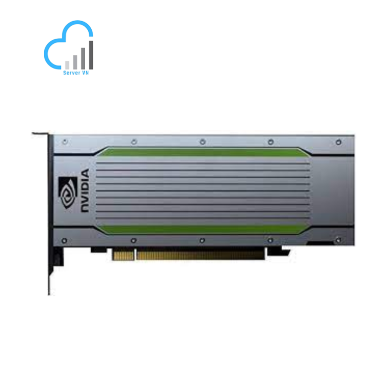 Card màn hình NVIDIA Tesla T4 16GB GDDR6 PCIe 3.0 - MÁY CHỦ VINA